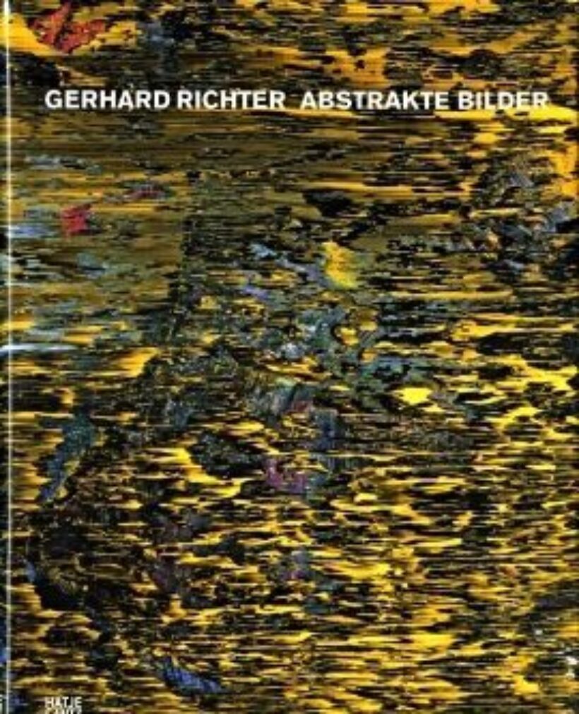 Gerhard Richter. Large Abstracts | Haus der Kunst Munich